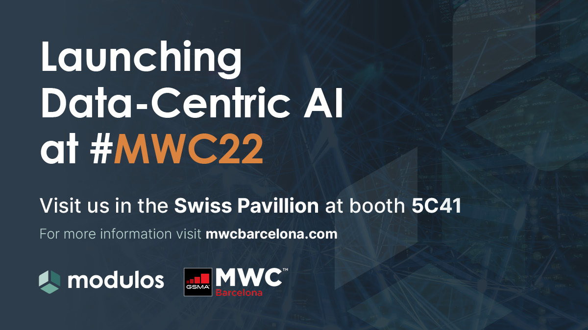 Modulos presents its Data-Centric AI platform at #MWC22 - Modulos